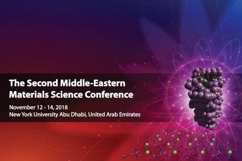 The Second Middle-Eastern Materials Science Conference - NYU Abu Dhabi